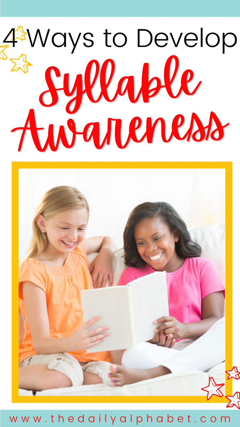 4 Ways to Develop Syllable Awareness - The Daily Alphabet