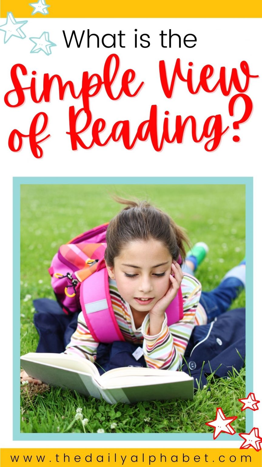 What is the Simple View of Reading? - The Daily Alphabet
